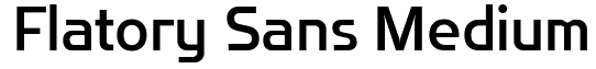 Flatory Sans Font Family: Free Download | MaisFontes