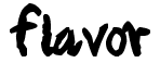 Flavor: Free Font Download | MaisFontes