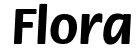 Flora: Free Font Download | MaisFontes
