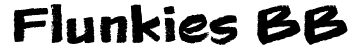 Flunkies BB: Free Font Download | MaisFontes