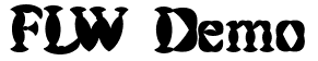 FLW Demo: Baixar Fonte Grátis | MaisFontes