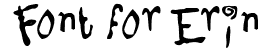 Font for Erin: Free Font Download | MaisFontes