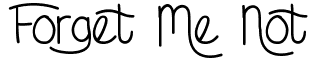 Forget Me Not: Free Font Download | MaisFontes
