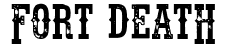 Fort Death: Free Font Download | MaisFontes