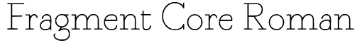 Fragment Core Roman: Baixar Fonte Grátis | MaisFontes