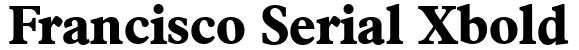 Francisco Serial Xbold Font: Free Download | MaisFontes