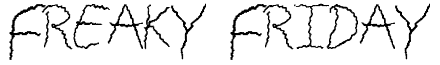 Freaky Friday: Free Font Download | MaisFontes