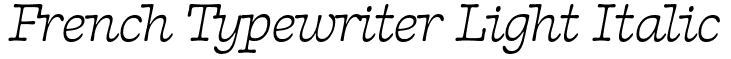 French Typewriter Light Italic Font: Free Download | MaisFontes