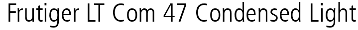 Frutiger LT Com 47 Condensed Light: Descargar Fuente Gratis | MaisFontes