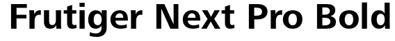 Frutiger Next Pro Font Family: Free Download | MaisFontes