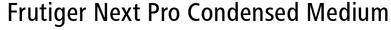 Frutiger Next Pro Condensed Font Family: Download Free | MaisFontes