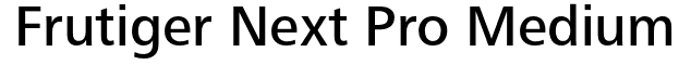 Frutiger Next Pro Font Family: Free Download | MaisFontes
