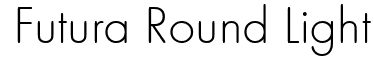 Futura Round Light: Free Font Download | MaisFontes