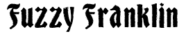 Fuzzy Franklin: Free Font Download | MaisFontes