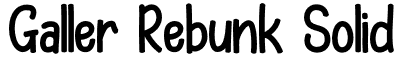Galler Rebunk Solid: Baixar Fonte Grátis | MaisFontes