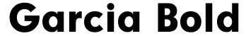 Garcia Bold: Free Font Download | MaisFontes