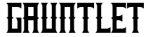 Gauntlet Font: Free Download | MaisFontes