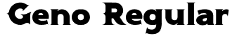 Geno Regular Font: Free Download | MaisFontes