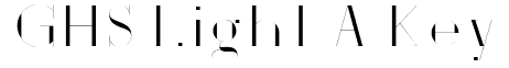 GHS Light A Key: Free Font Download | MaisFontes