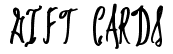 Gift Cards: Free Font Download | MaisFontes