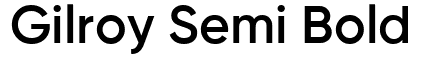 Gilroy Semi Bold: Free Font Download | MaisFontes