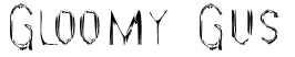 Gloomy Gus: Free Font Download | MaisFontes
