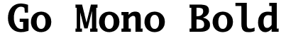 Go Mono Bold: Baixar Fonte Grátis | MaisFontes