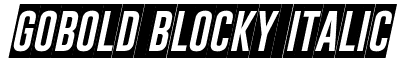 Gobold Blocky Italic: Baixar Fonte Grátis | MaisFontes