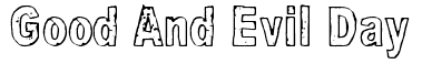 Good And Evil Day: Free Font Download | MaisFontes