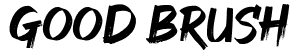 GOOD BRUSH Font: Free Download | MaisFontes