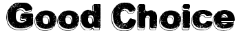 Good Choice Font: Free Download | MaisFontes