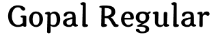 Gopal Regular: Free Font Download | MaisFontes