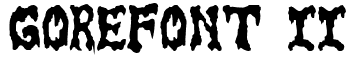 GoreFont II: Free Font Download | MaisFontes