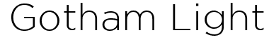 Gotham Light: Free Font Download | MaisFontes