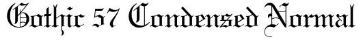 Gothic 57 Condensed Normal: Free Font Download | MaisFontes
