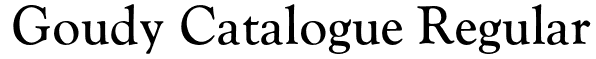 Goudy Catalogue Regular Font: Free Download | MaisFontes