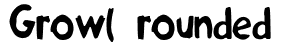 Growl rounded Font: Free Download | MaisFontes