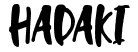 HADAKI Font: Free Download | MaisFontes