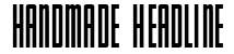 Handmade Headline: Free Font Download | MaisFontes