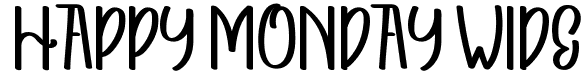 Happy Monday Wide: Free Font Download | MaisFontes