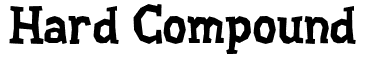 Hard Compound: Free Font Download | MaisFontes