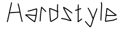 Hardstyle: Free Font Download | MaisFontes