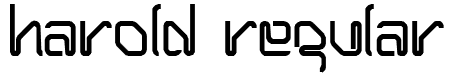 HAROLD Regular: Download Free Font | MaisFontes