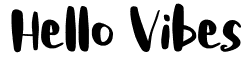 Hello Vibes: Baixar Fonte Grátis | MaisFontes