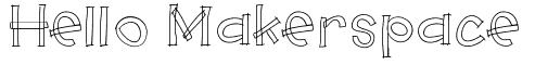 Hello Makerspace Font: Free Download | MaisFontes