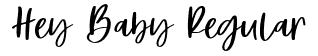 Hey Baby Regular Font: Free Download | MaisFontes