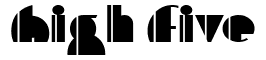 High Five: Free Font Download | MaisFontes