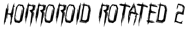 Horroroid Rotated 2: Free Font Download | MaisFontes