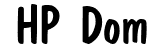 HP Dom Font: Free Download | MaisFontes