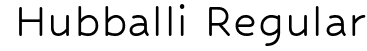 Hubballi Regular: Free Font Download | MaisFontes
